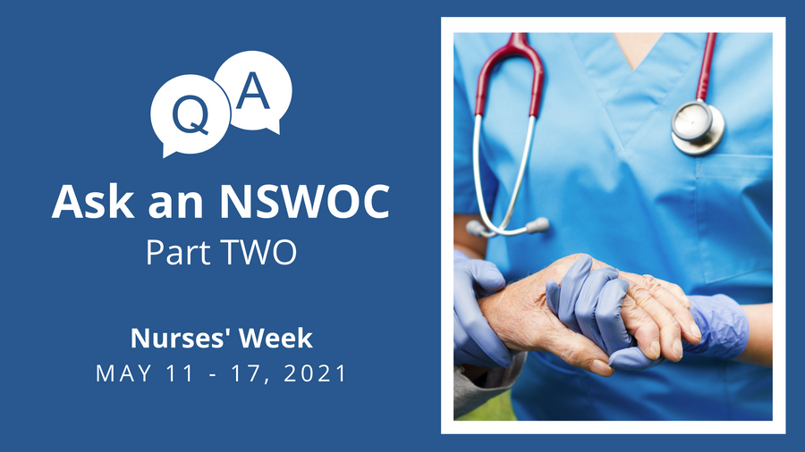Ask an NSWOC – Part TWO | Nightingale Medical Supplies